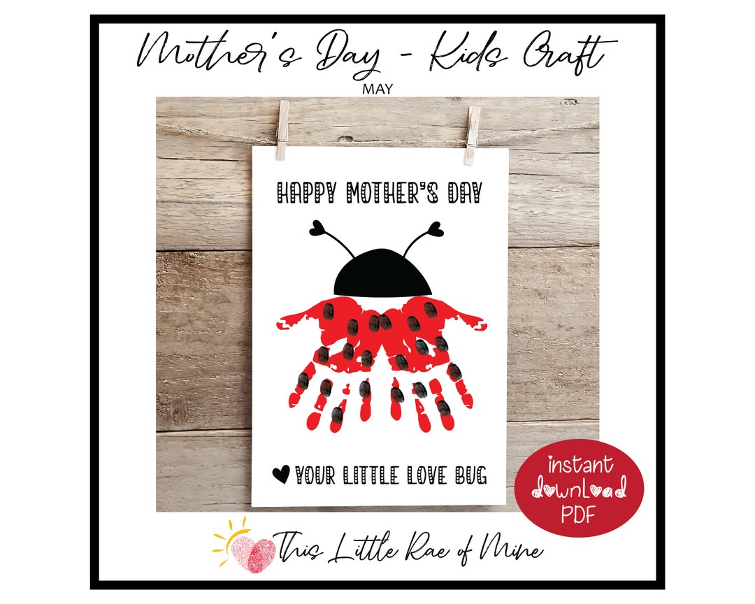 Love Bug - Mother's Day - Handprint Art - Gift - Printable - Handprint ...