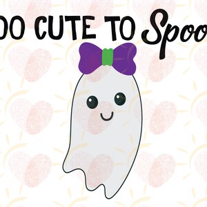 Too Cute to Spook Ghost Boy Girl Halloween October - Etsy