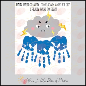 Rain, Rain Go Away - Spring - Printable - Handprint Art - Weather ...