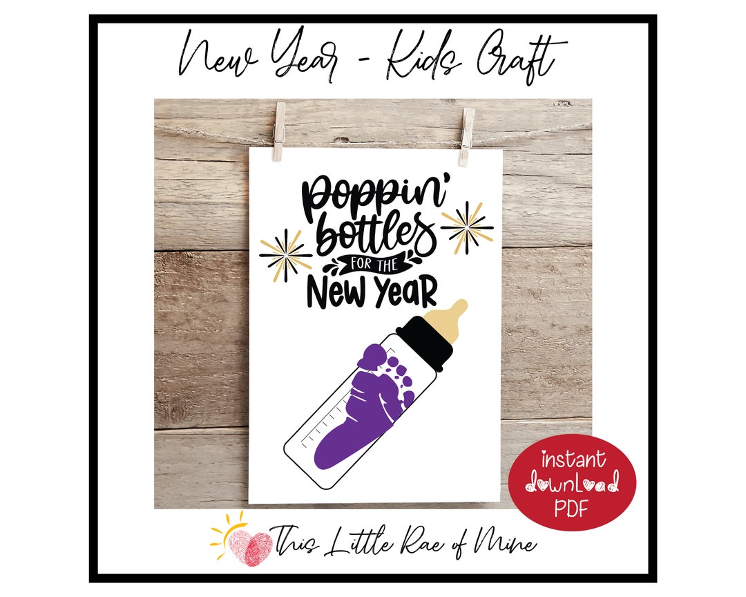 Happy New Year Poppin' Bottles Baby Footprint Handprint Art Keepsake ...