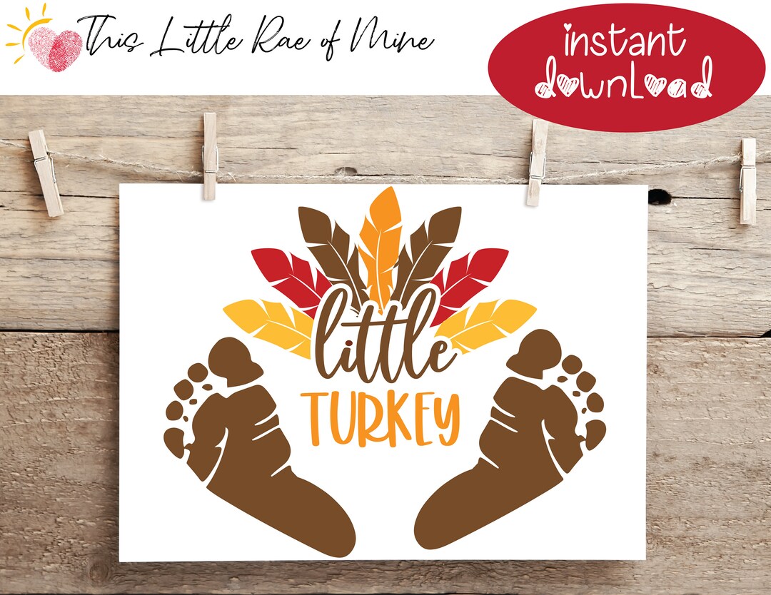 Little Turkey Turkey Feet Footprint Thanksgiving - Etsy