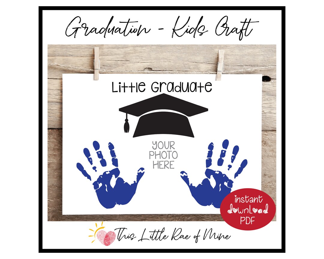 Little Graduate - Kindergarten - Preschool - Prek – Handprint Art ...
