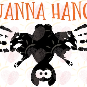 Wanna Hang? - Bat - Happy Halloween - Handprint - October - Handprint ...