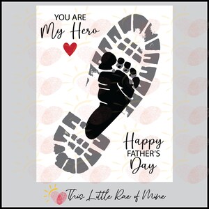You Are My Hero - Footsteps - Father's Day - Printable - Handprint ...