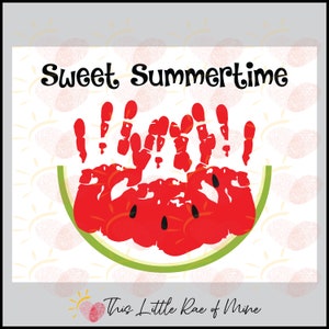 Sweet Summertime - Watermelon - Summer - Handprint Art - Footprint ...