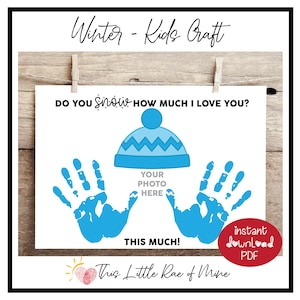 Do You SNOW How Much I Love You Handprint Art Photo Keepsake Printable ...