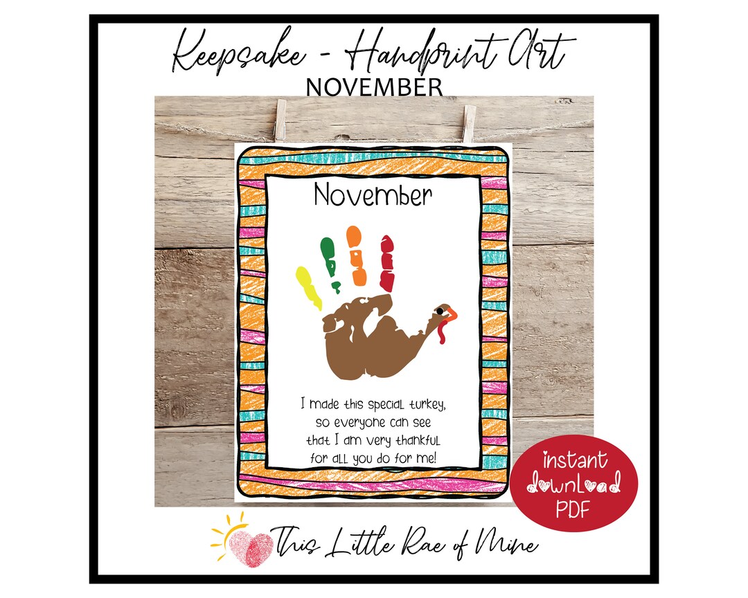 November - Turkey - Handprint Art - Keepsake Printable - DIY Kid Craft ...