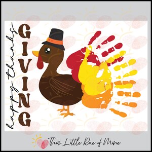 Happy Thanksgiving - Turkey - Feathers - Handprint Art - Keepsake ...