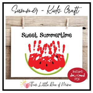 Sweet Summertime - Watermelon - Summer - Handprint Art - Footprint ...