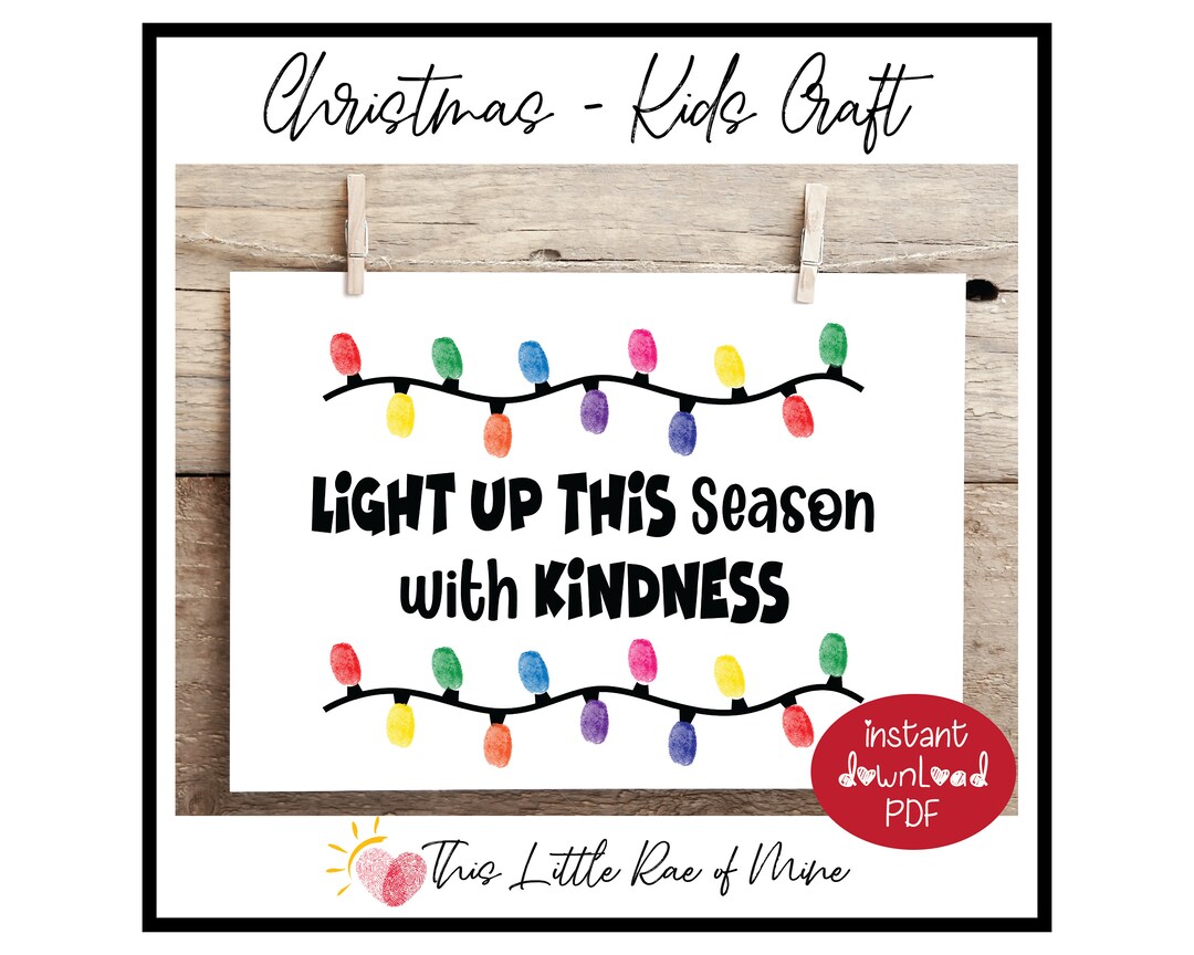 Light up This Season With Kindness - Christmas Lights - Fingerprint Art ...