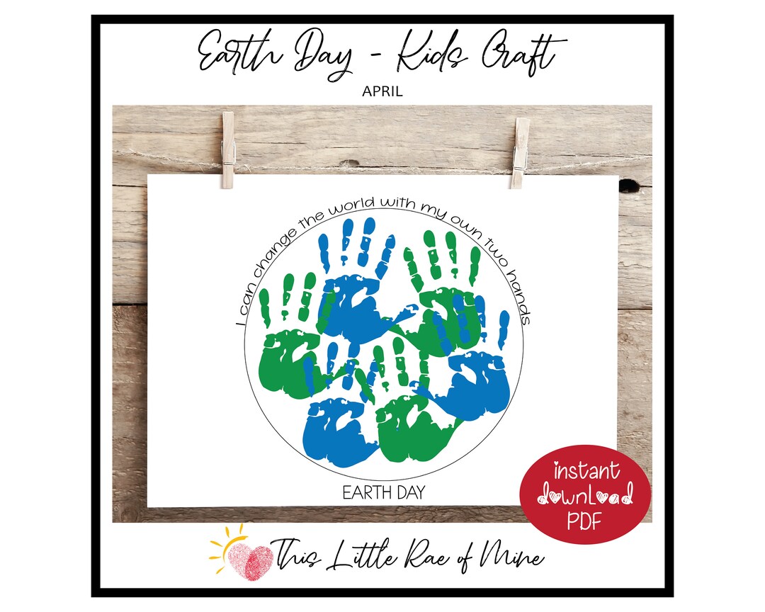 I Can Change the World With My Own Two Hands - Earth Day - Handprint ...