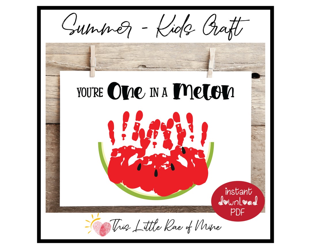 One in a Melon Watermelon Summer Handprint Art Footprint Printable ...