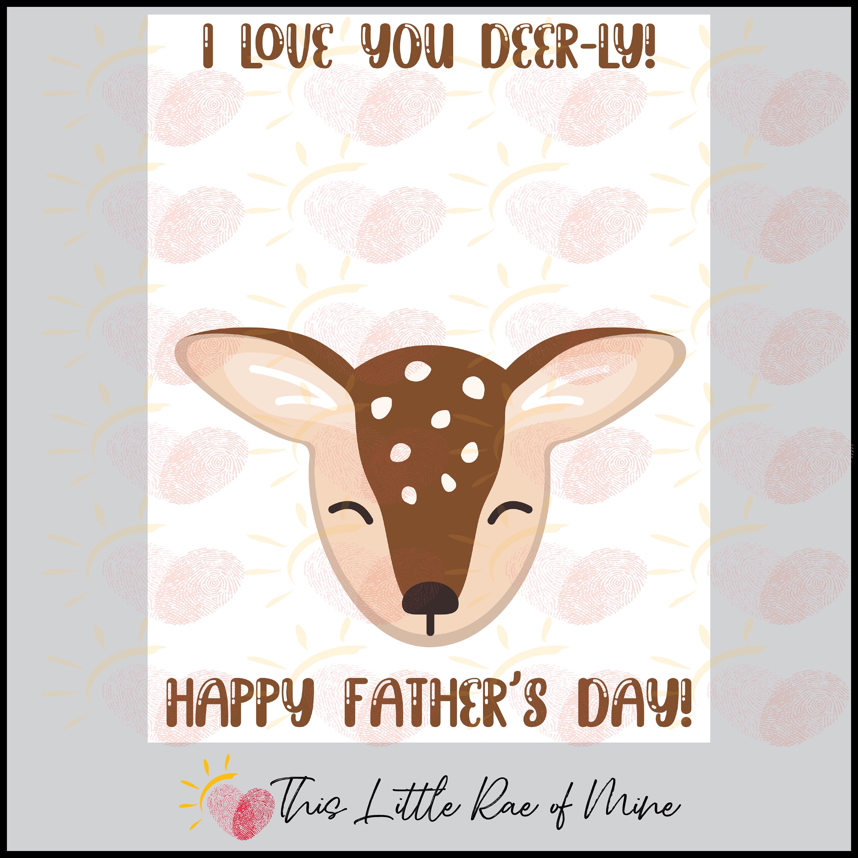 Love You Deer-ly Deer Father's Day Handprint Art - Etsy
