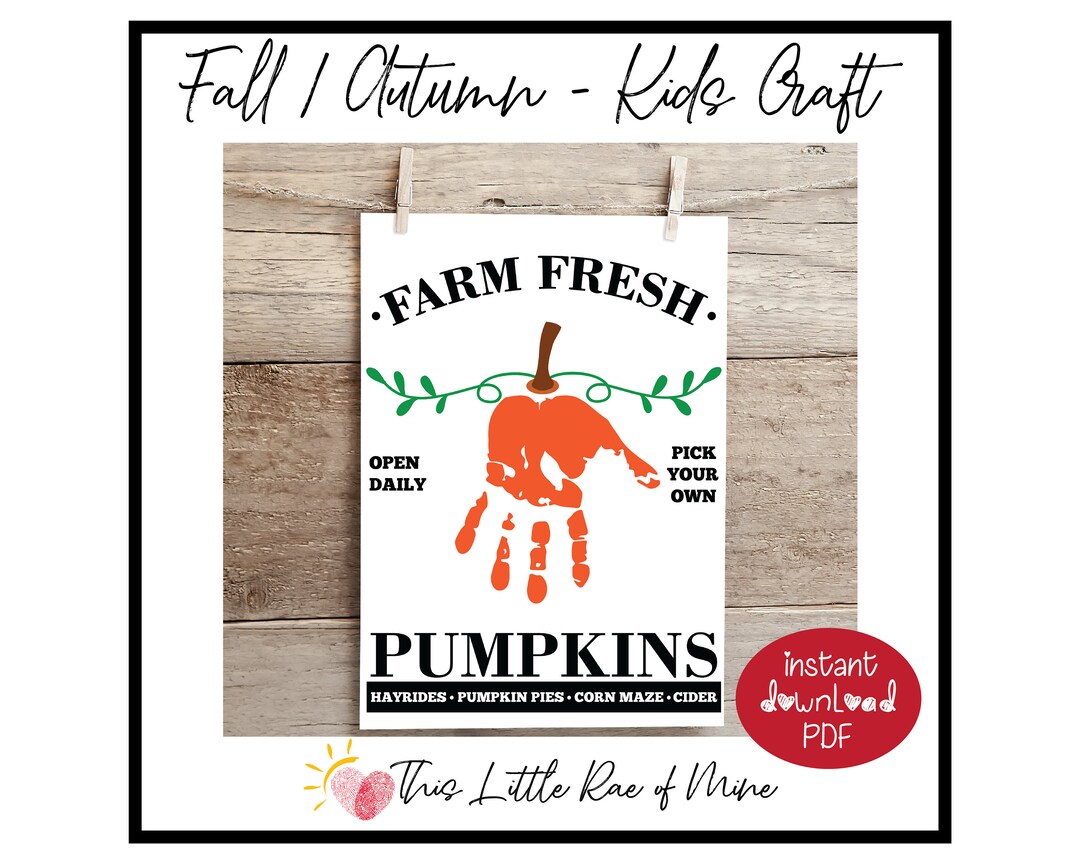 Farm Fresh Pumpkins - Pumpkin Patch -fall - Handprint Art - Keepsake ...