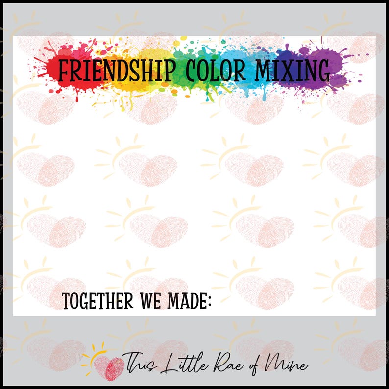 Friendship Color Mixing - Love - Kindness - Friendship - Printable ...