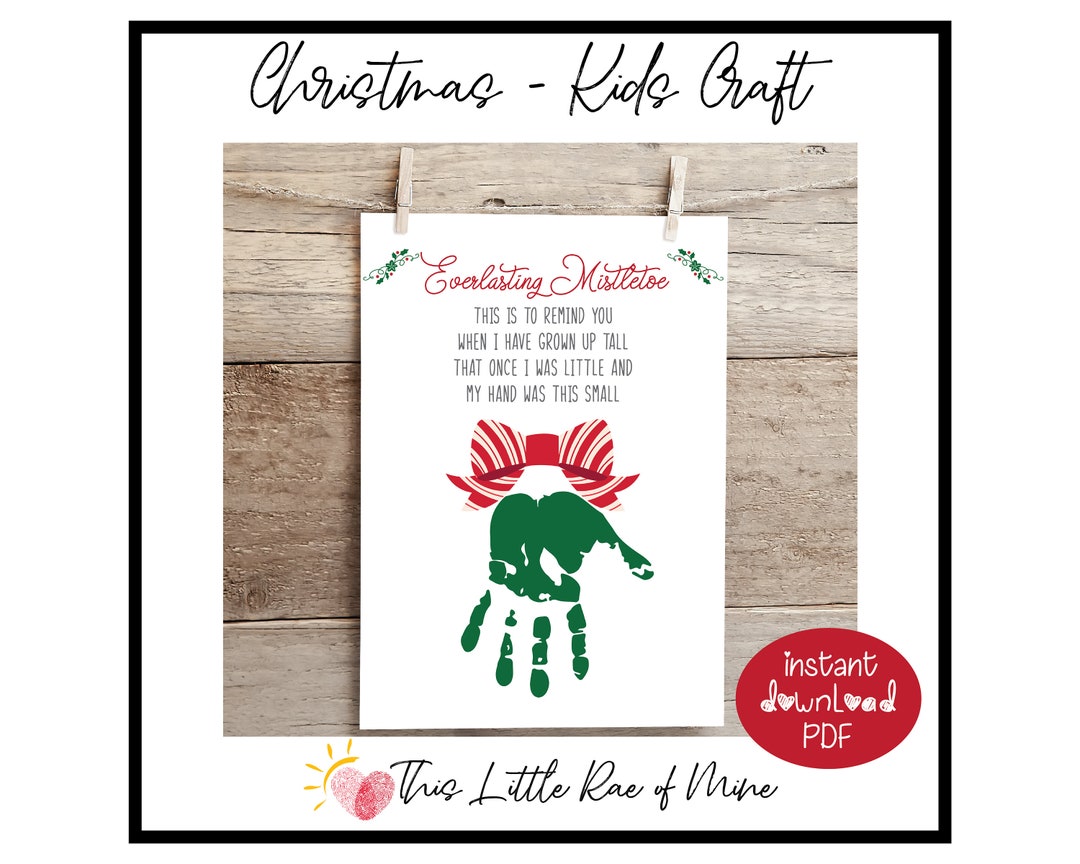 Everlasting Mistletoe - Merry Christmas - Holly - Handprint Art ...