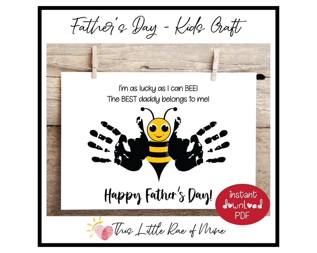 Lucky as Can Bee - Bumble Bee - Father's Day - Handprint Art ...