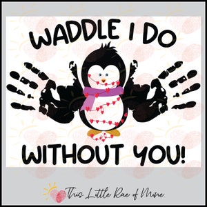 Waddle I Do Without You - Penguin - Valentine's Day - Printable ...