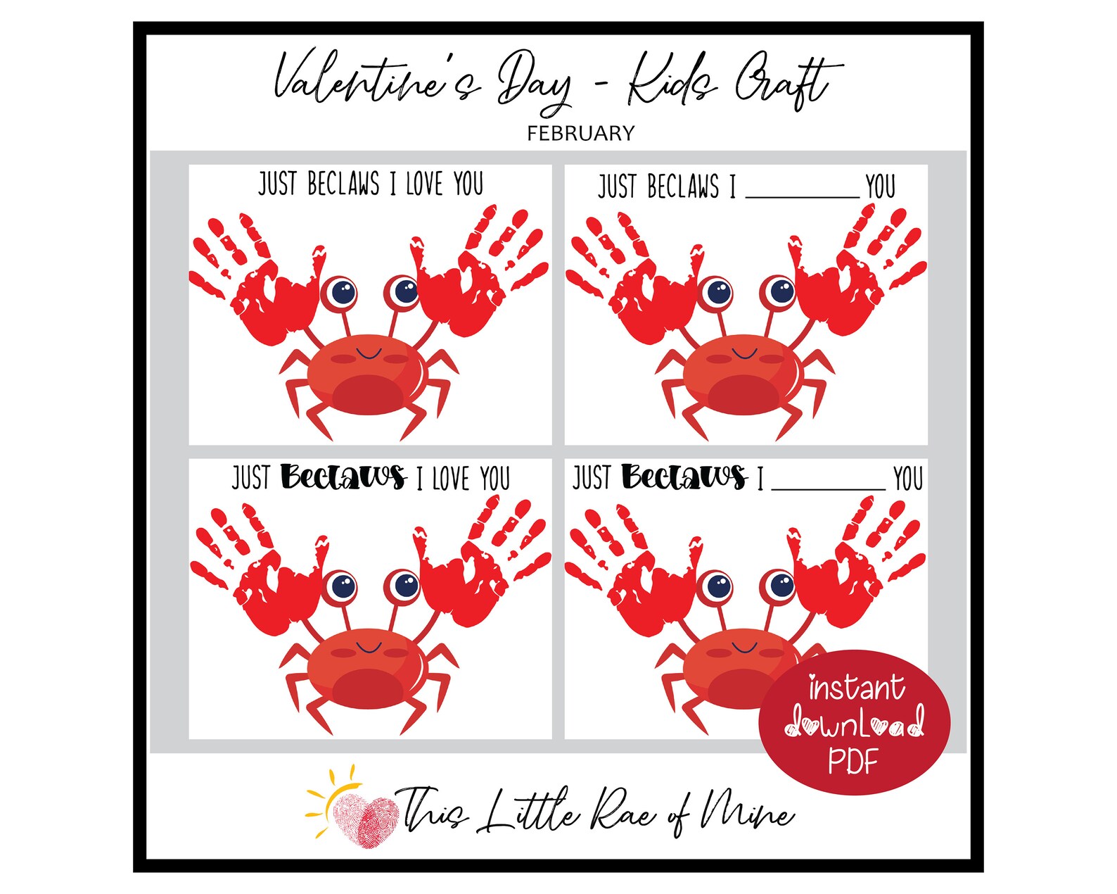 Just Beclaws I Love You - Crab - Valentine's Day Printable - Handprint ...