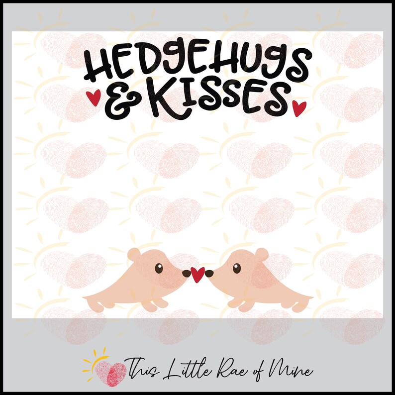 Hedgehugs & Kisses - Hedgehog - Valentine's Day - Printable - Handprint ...