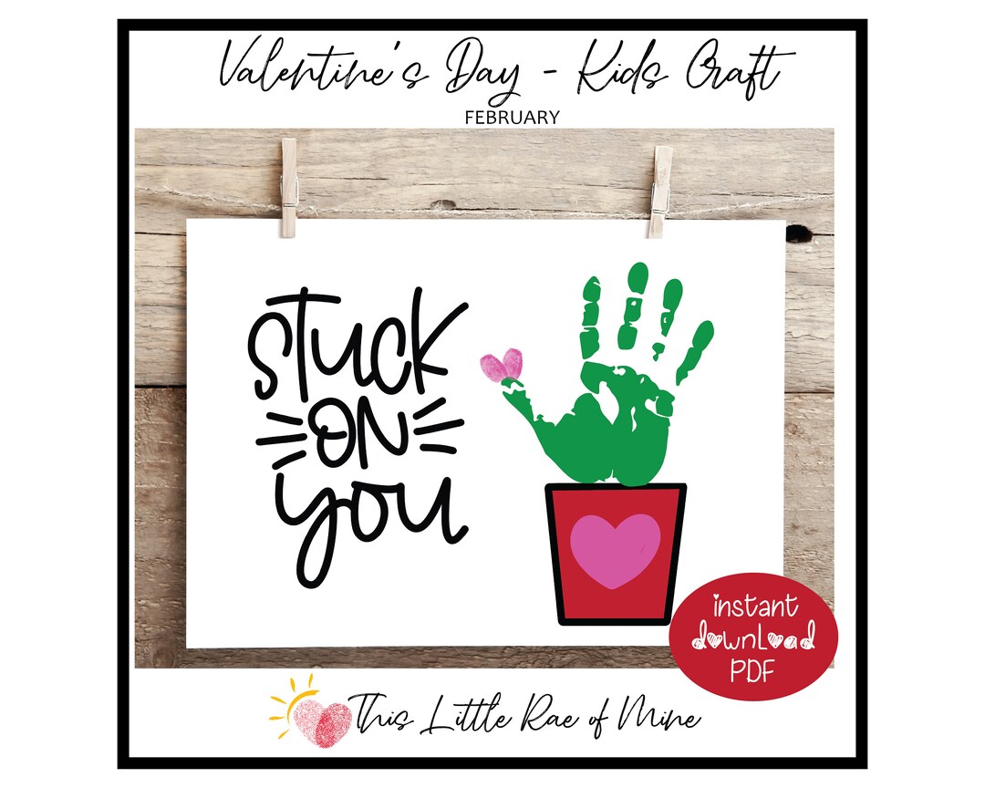 Stuck on You - Cactus - Valentine's Day - Printable - Handprint Art ...