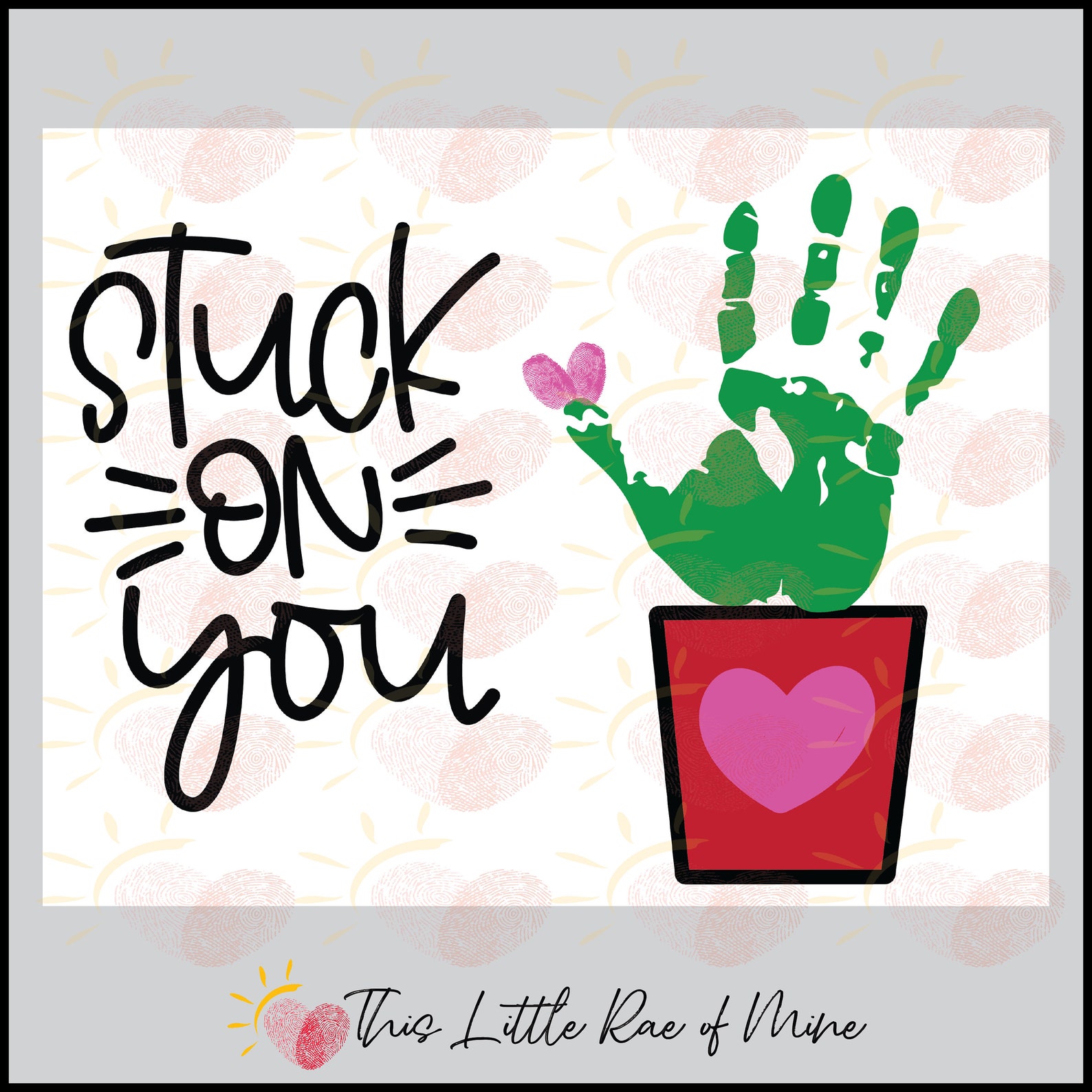 Stuck on You - Cactus - Valentine's Day - Printable - Handprint Art ...