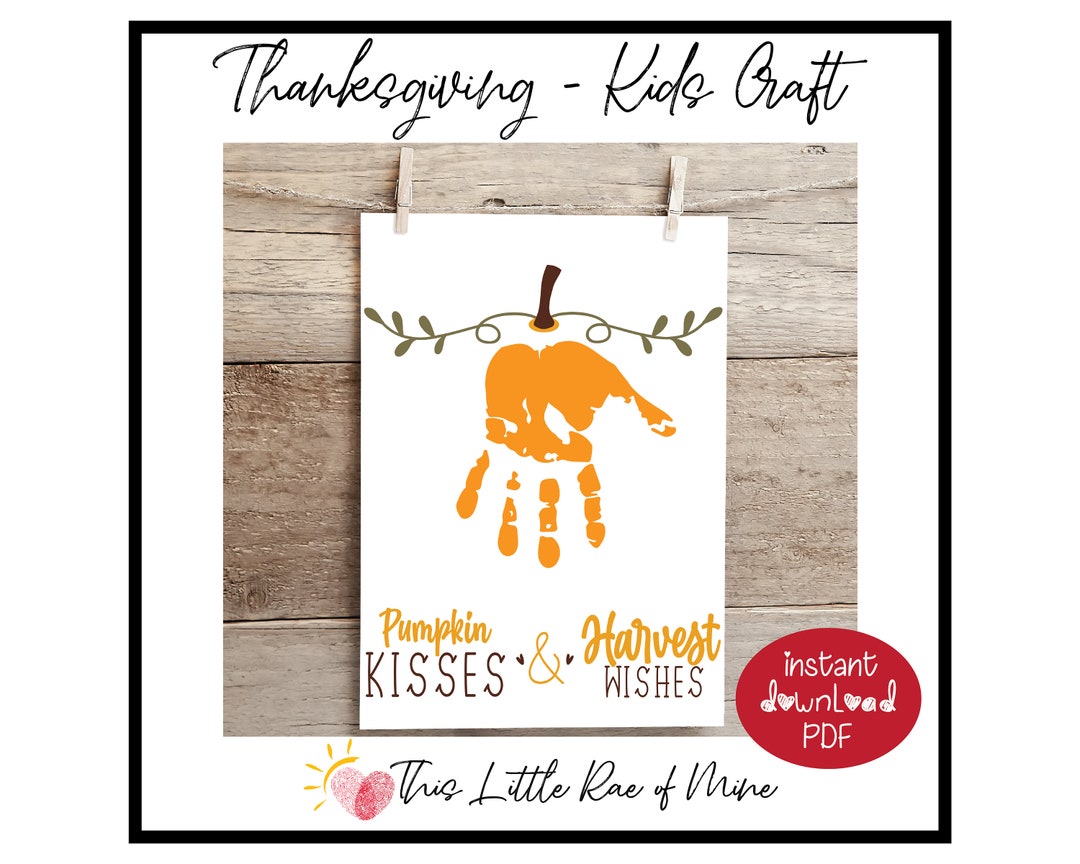 Pumpkin Kisses & Harvest Wishes - Handprint Art - Keepsake - Fall ...