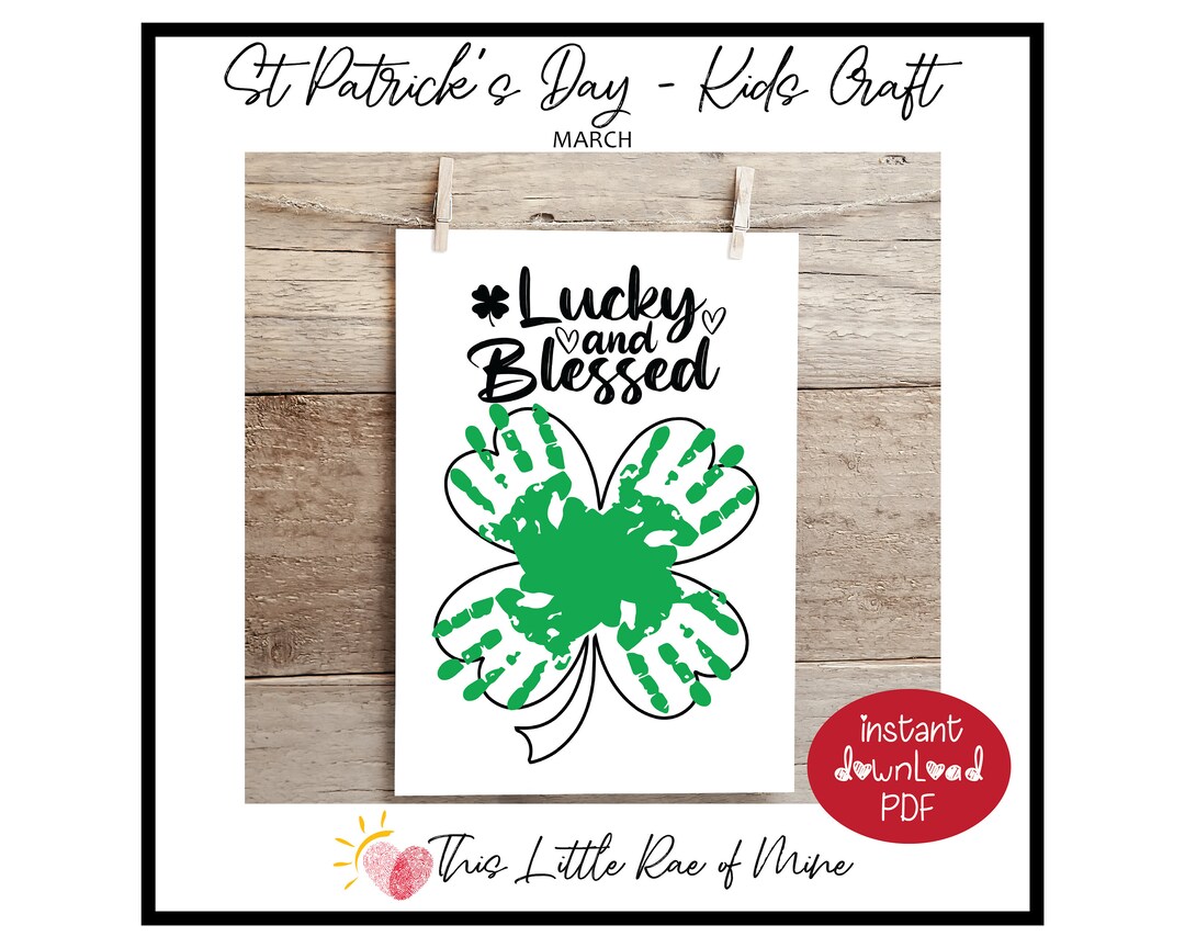 Lucky and Blessed - Clover - St Patrick's Day - Handprint Art ...