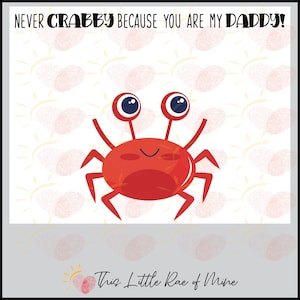 Never Crabby - Crab - Summer - Father's Day - Birthday - Printable ...
