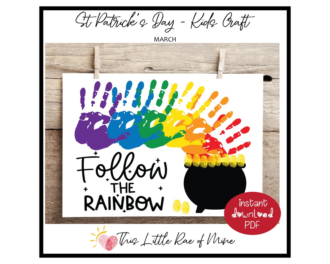 Follow the Rainbow - St Patrick's Day - Printable - Handprint Art - DIY ...
