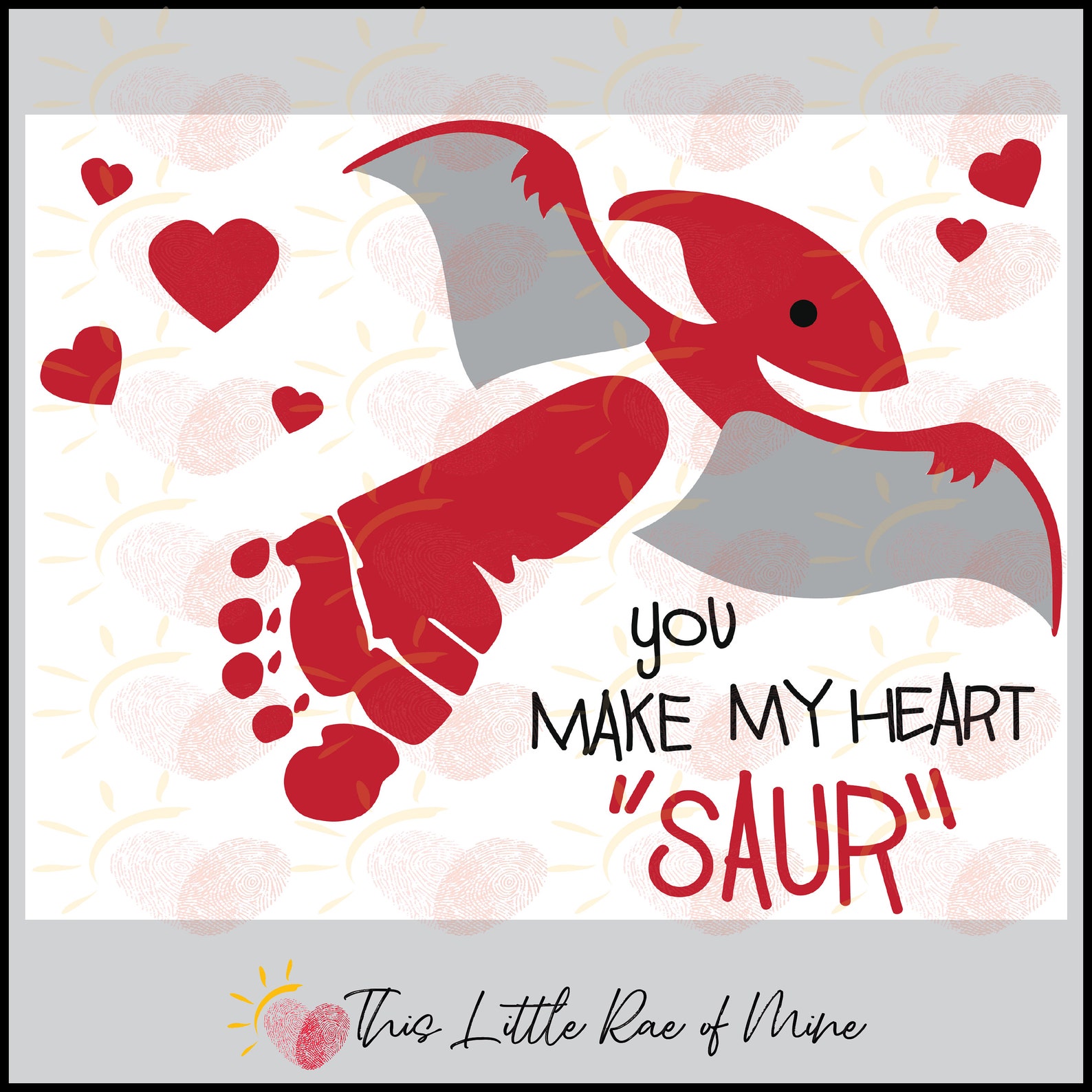 You Make My Heart Saur - Dinosaur - Valentine's Day - Printable ...