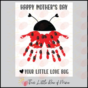 Love Bug - Mother's Day - Handprint Art - Gift - Printable - Handprint ...