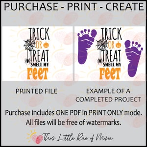 Trick or Treat Smell My Feet - Halloween - Footprint - October ...