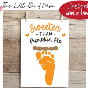 Sweeter Than Pumpkin Pie Footprint Thanksgiving - Etsy