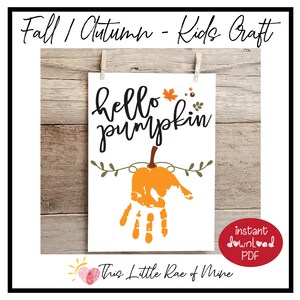 Hello Pumpkin - Pumpkin Patch - Handprint Art - Keepsake - Fall ...