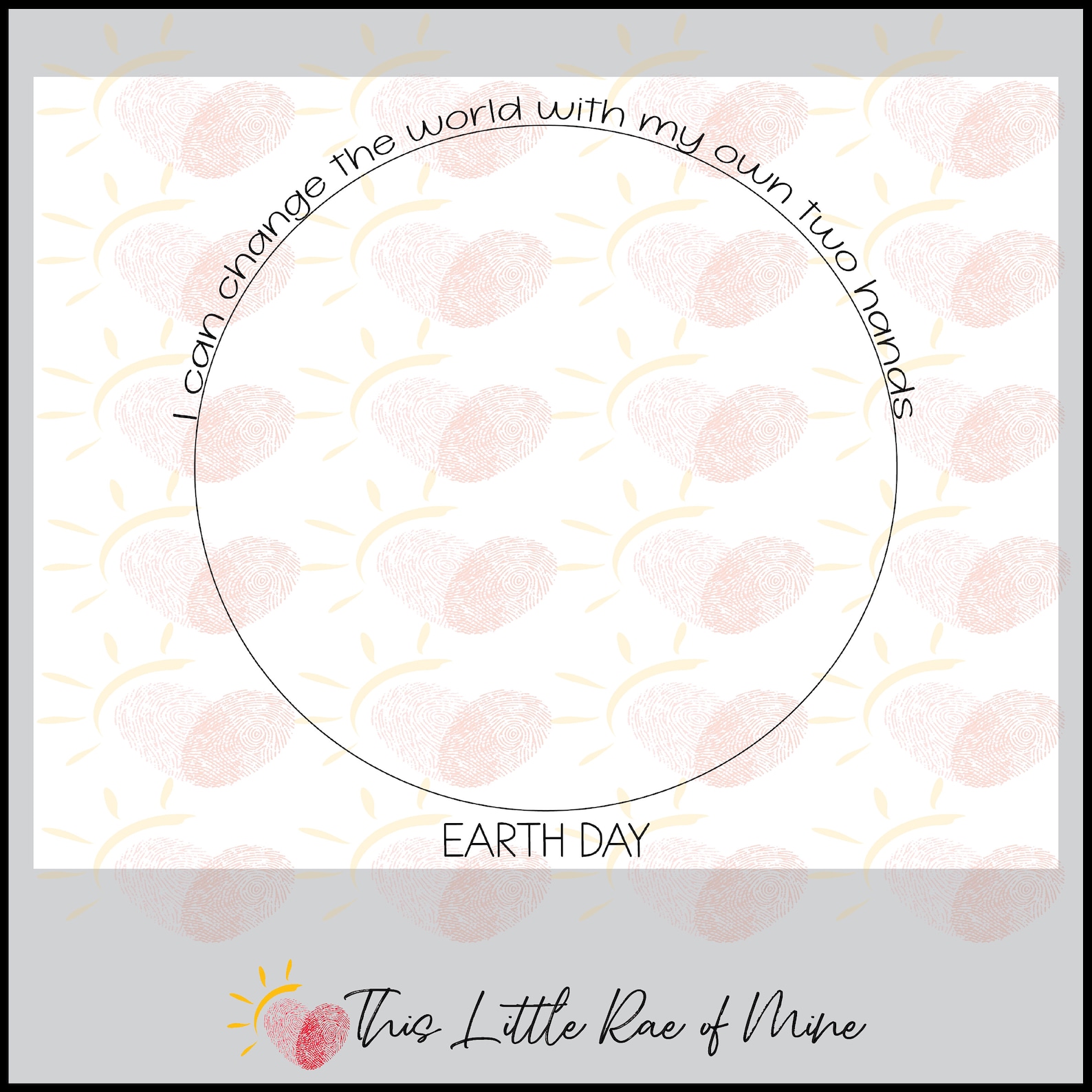 I Can Change the World With My Own Two Hands - Earth Day - Handprint ...