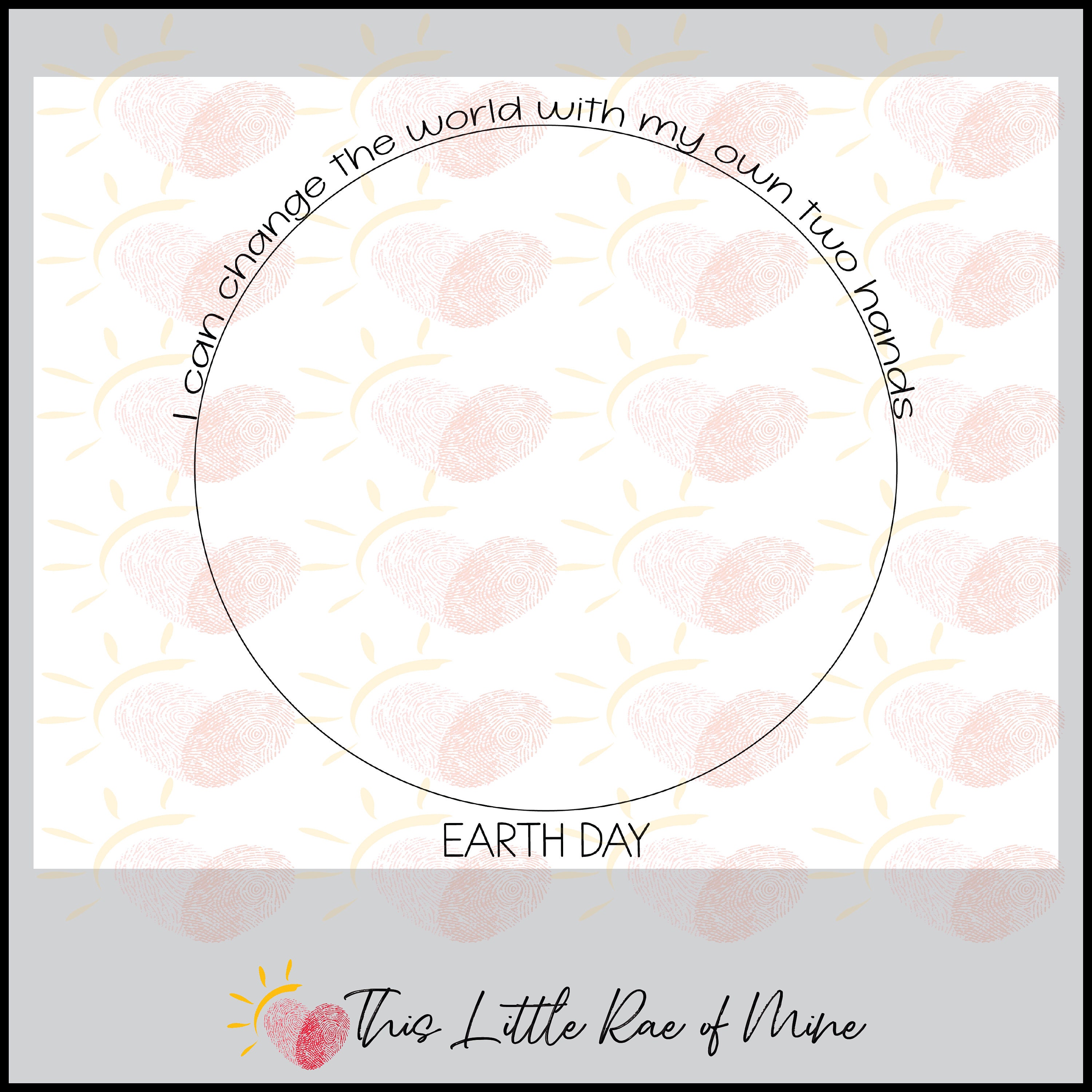 I Can Change the World With My Own Two Hands - Earth Day - Handprint ...