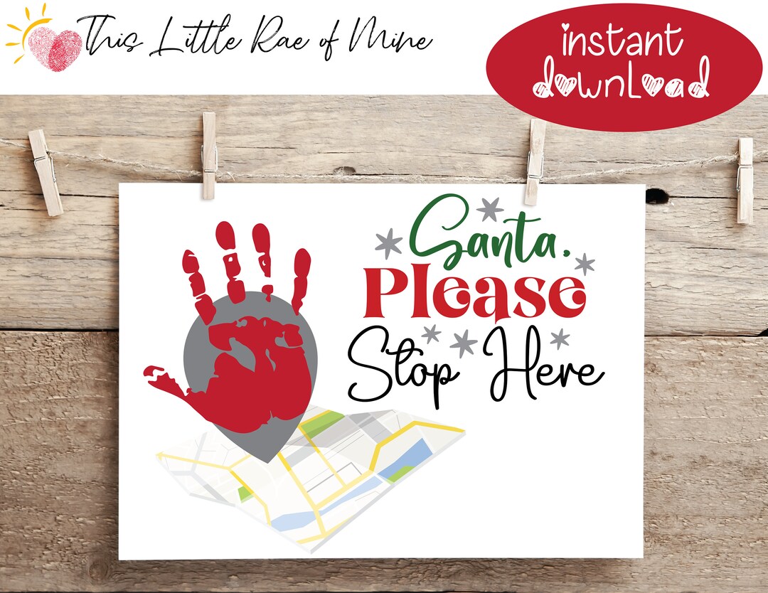 Santa Please Stop Here Map Merry Christmas Eve Handprint - Etsy