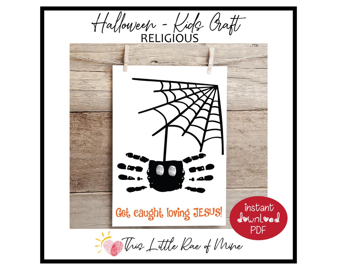 Get Caught Loving Jesus - Spider - Halloween - Spider Web - Handprint ...