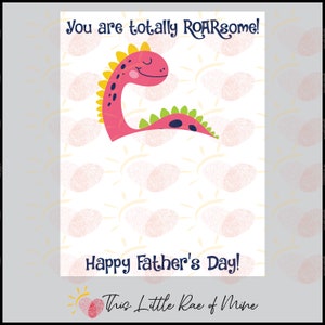 You Are Totally Roarsome - Dinosaur - Father's Day - Handprint Art ...