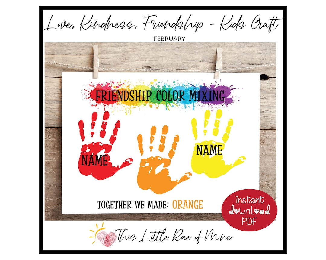 Friendship Color Mixing - Love - Kindness - Friendship - Printable ...