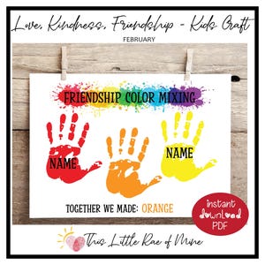 Friendship Color Mixing - Love - Kindness - Friendship - Printable ...