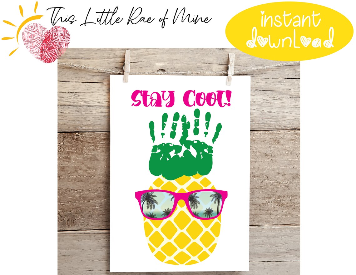 Stay Cool Pineapple Summer Fun Footprint Handprint Art - Etsy