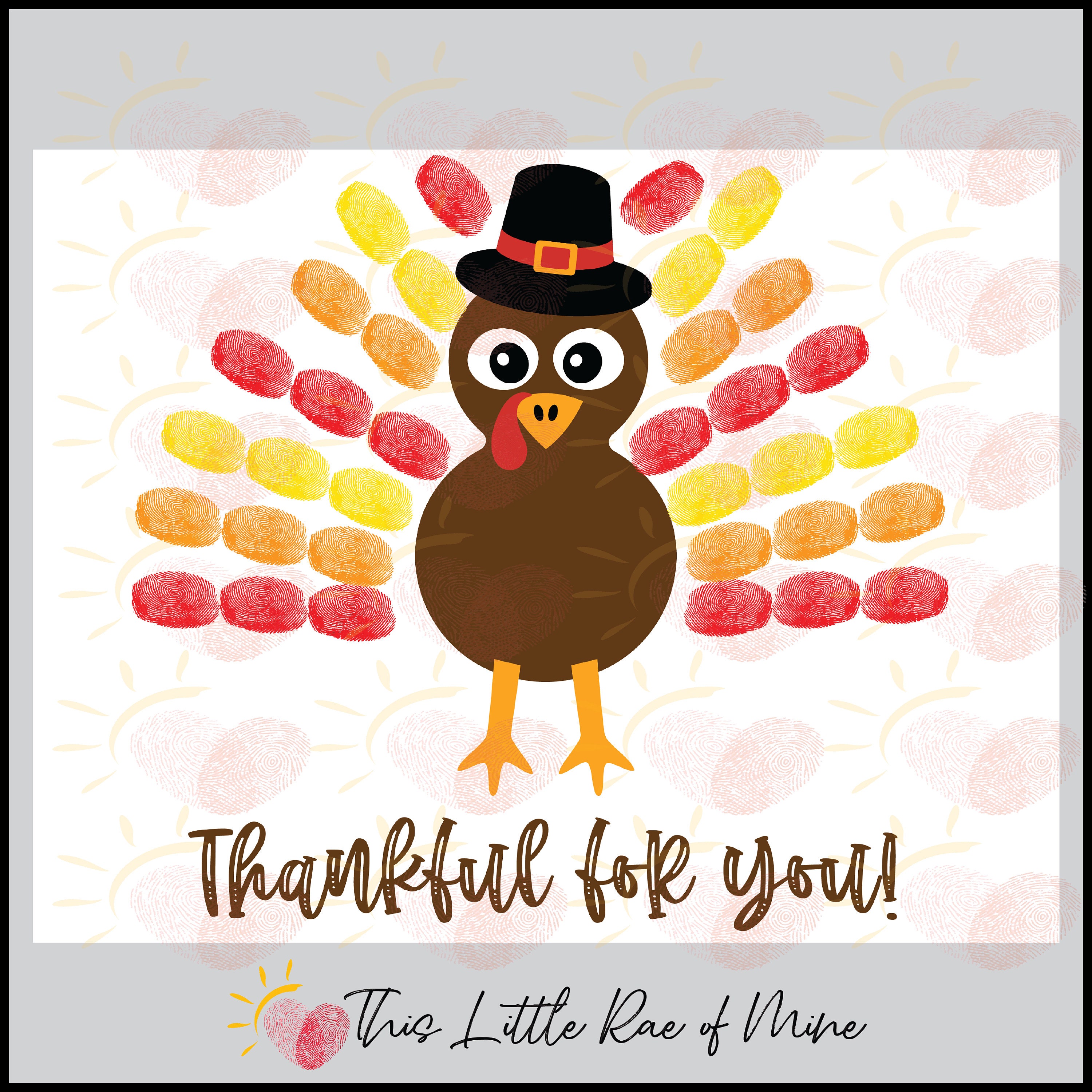 Thankful for You - Thanksgiving - Turkey - Feathers - Fingerprint Art ...