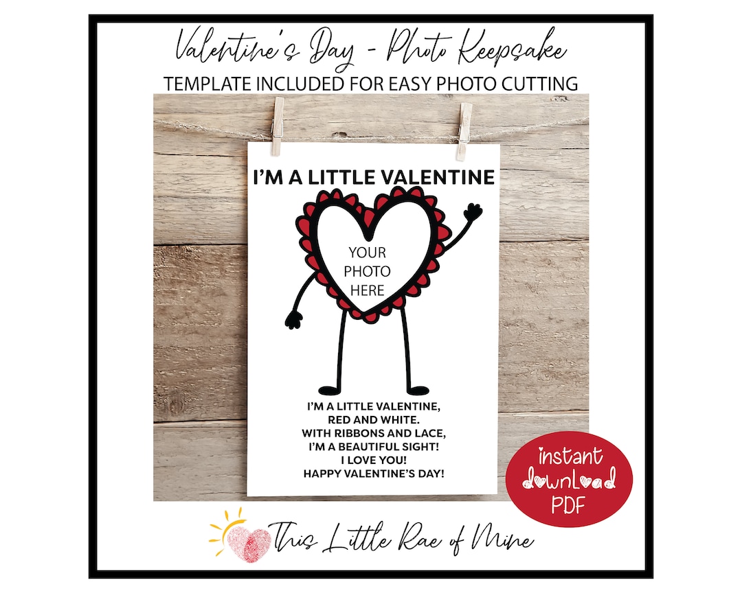 I'm A Little Valentine - Photo Keepsake Project - Printable - DIY Kids ...