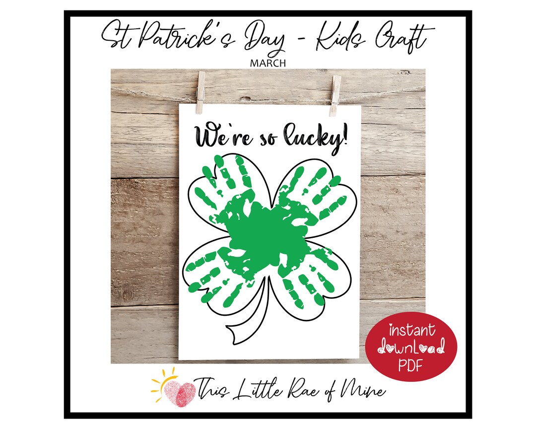 We're so Lucky - St Patrick's Day - Handprint Art - Printable - DIY Kid ...