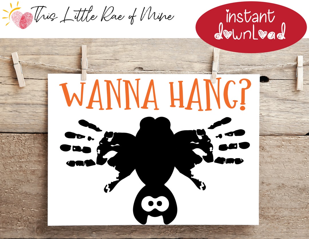Wanna Hang? - Bat - Happy Halloween - Handprint - October - Handprint ...