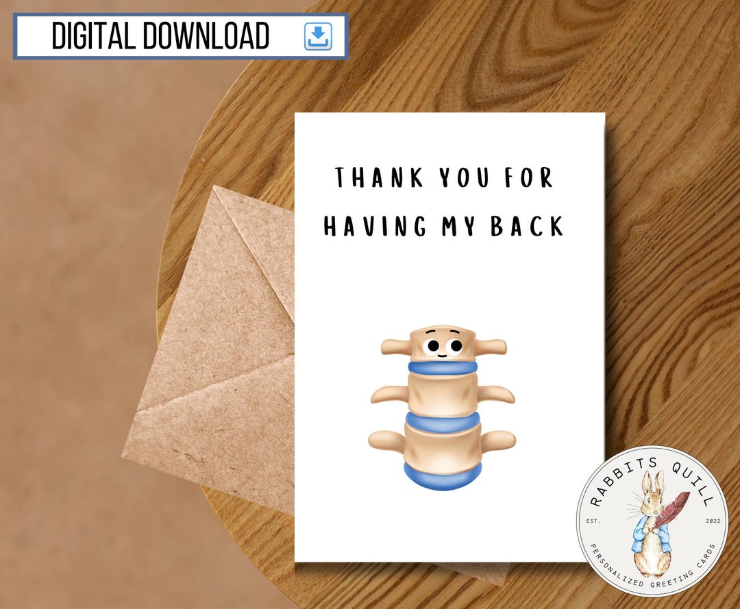 Printable Thank You Card, 5x7 Inch Card, Thanks for Having My Back ...