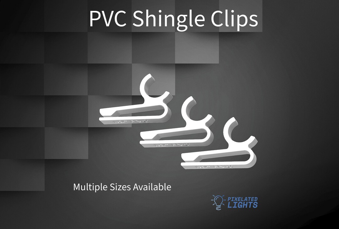 3/4" or 1/2" PVC Shingle Mounting Clip, Pixel Clip, Mounting Clip - Etsy