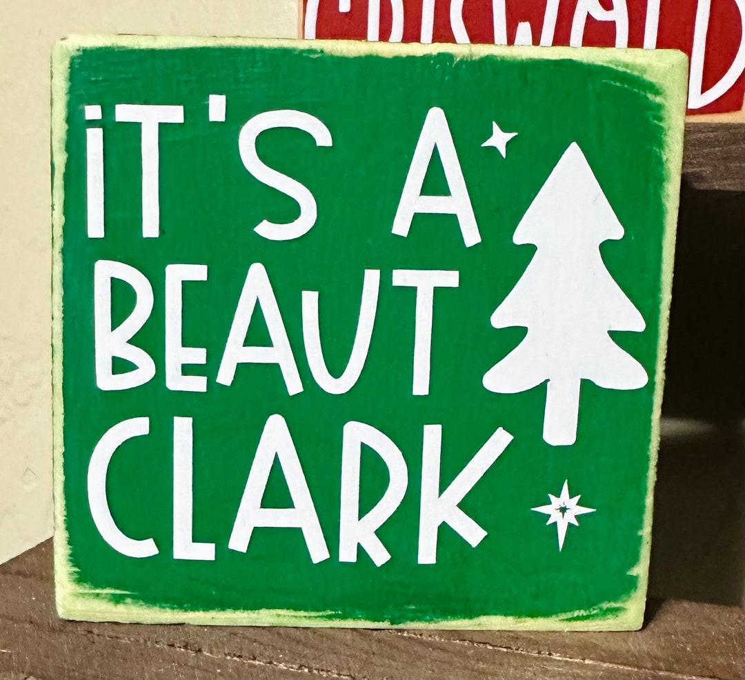 Its A Beaut Clark Mini Wood Block Sign Funny Holiday Decor - Etsy